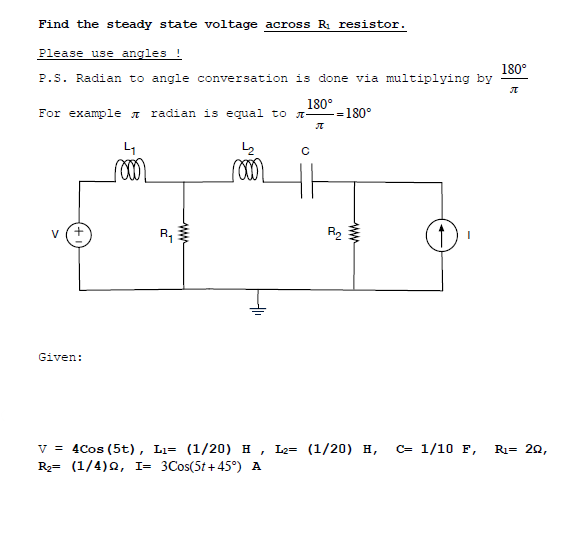 Solved Find the steady state voltage across R1 | Chegg.com