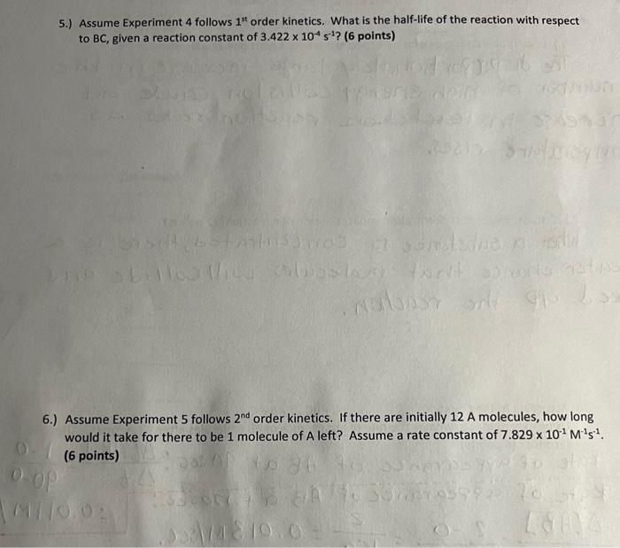 Solved 4.) Assume Experiment 2 follows 0 order kinetics. A | Chegg.com