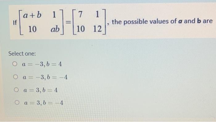 Solved If (a+483b−6)=(2a+28b+2a−8b), the value of a−2b isThe | Chegg.com
