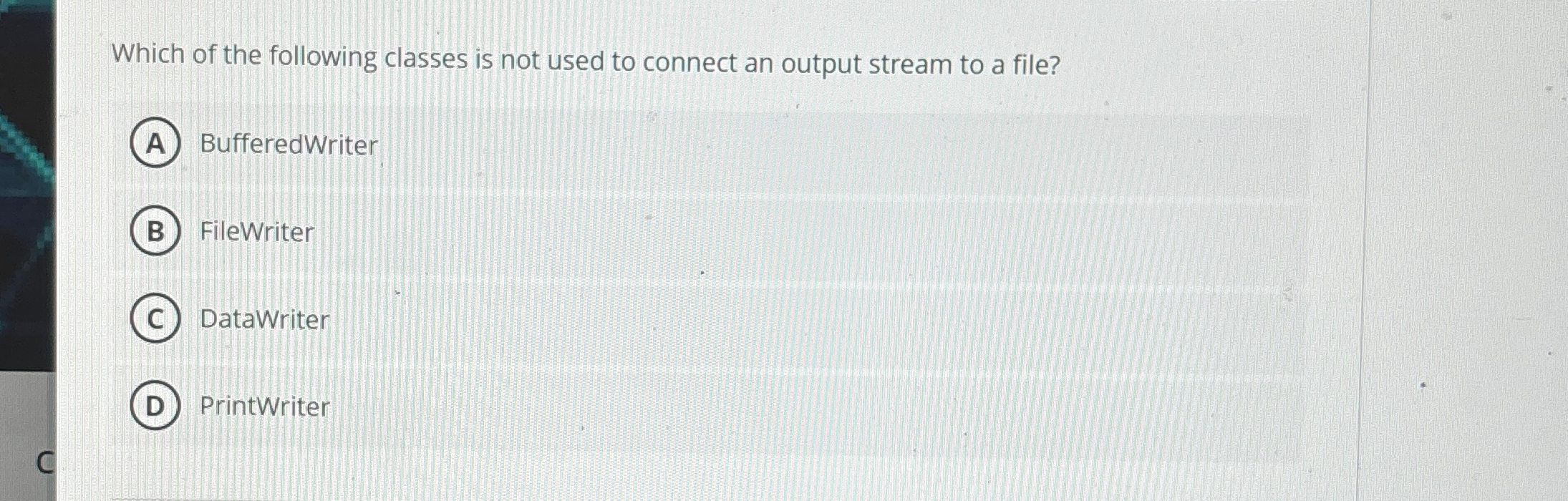 Solved Which of the following classes is not used to connect | Chegg.com