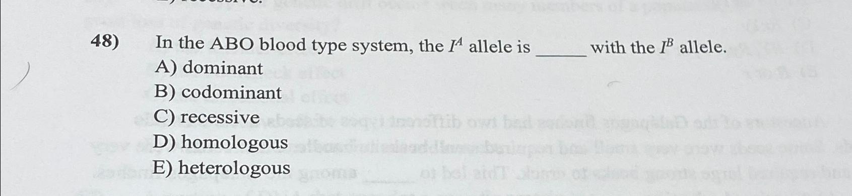 Solved In the ABO blood type system, the IA ﻿allele is with | Chegg.com