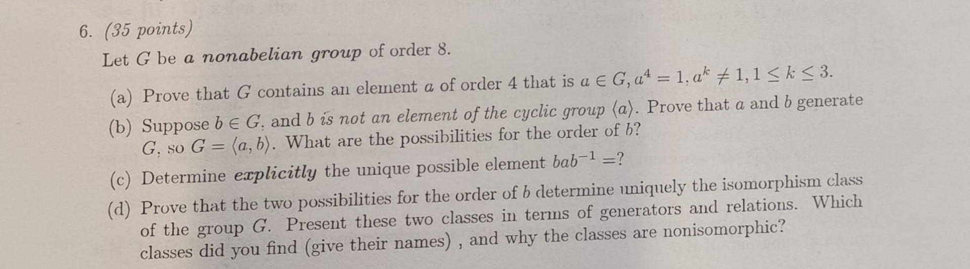 Solved (35 ﻿points)Let G ﻿be a nonabelian group of order | Chegg.com