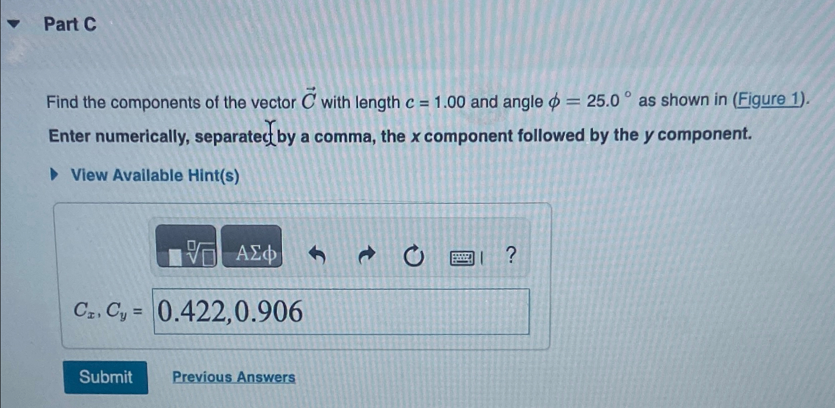 Solved Part CFind the components of the vector vec(C) ﻿with | Chegg.com