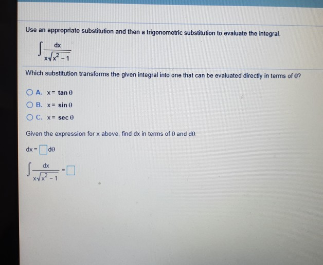 Solved Use an appropriate substitution and then a | Chegg.com