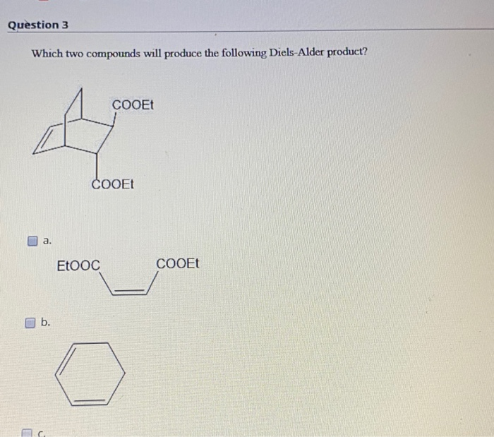 Solved Question 3 Which two compounds will produce the | Chegg.com