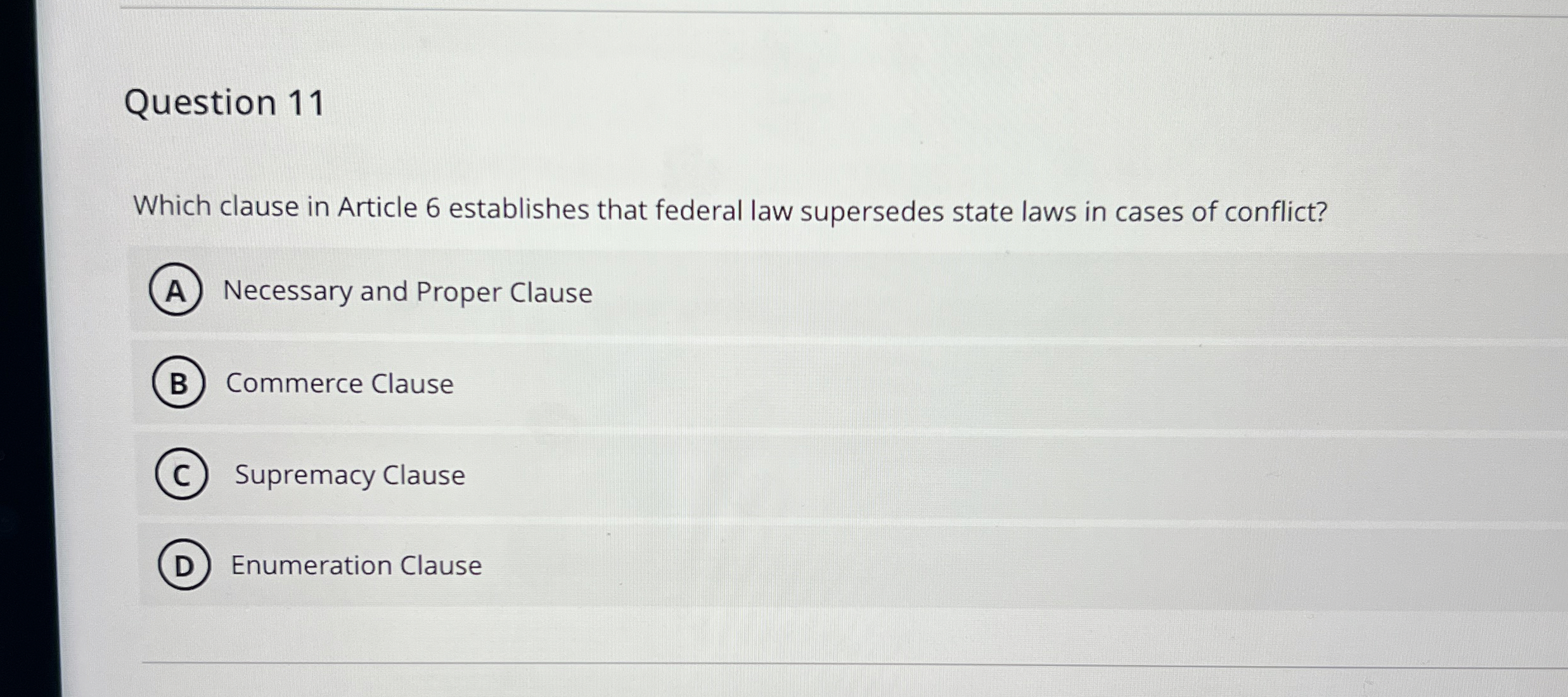Solved Question 11Which clause in Article 6 ﻿establishes | Chegg.com