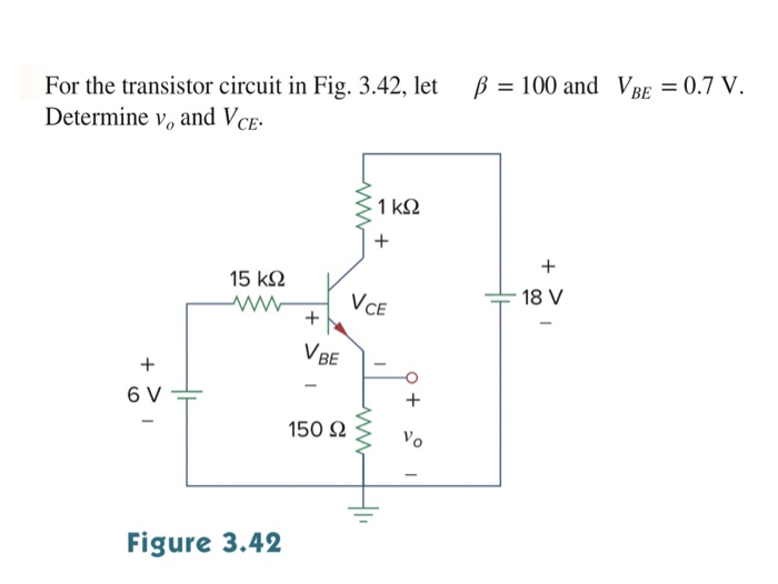 Solved B = 100 and VBE = 0.7 V. For the transistor circuit | Chegg.com