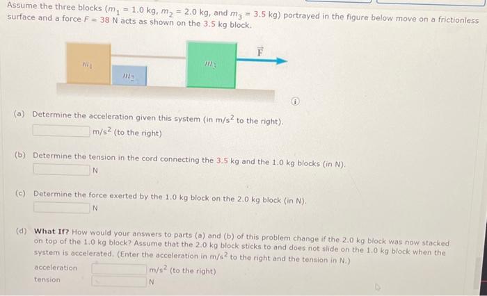 Solved Assume the three blocks (m1=1.0 kg,m2=2.0 kg, and | Chegg.com