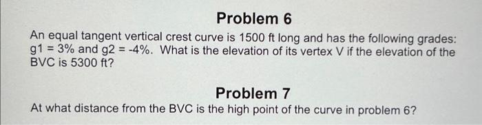 Solved An equal tangent vertical crest curve is 1500ft long | Chegg.com