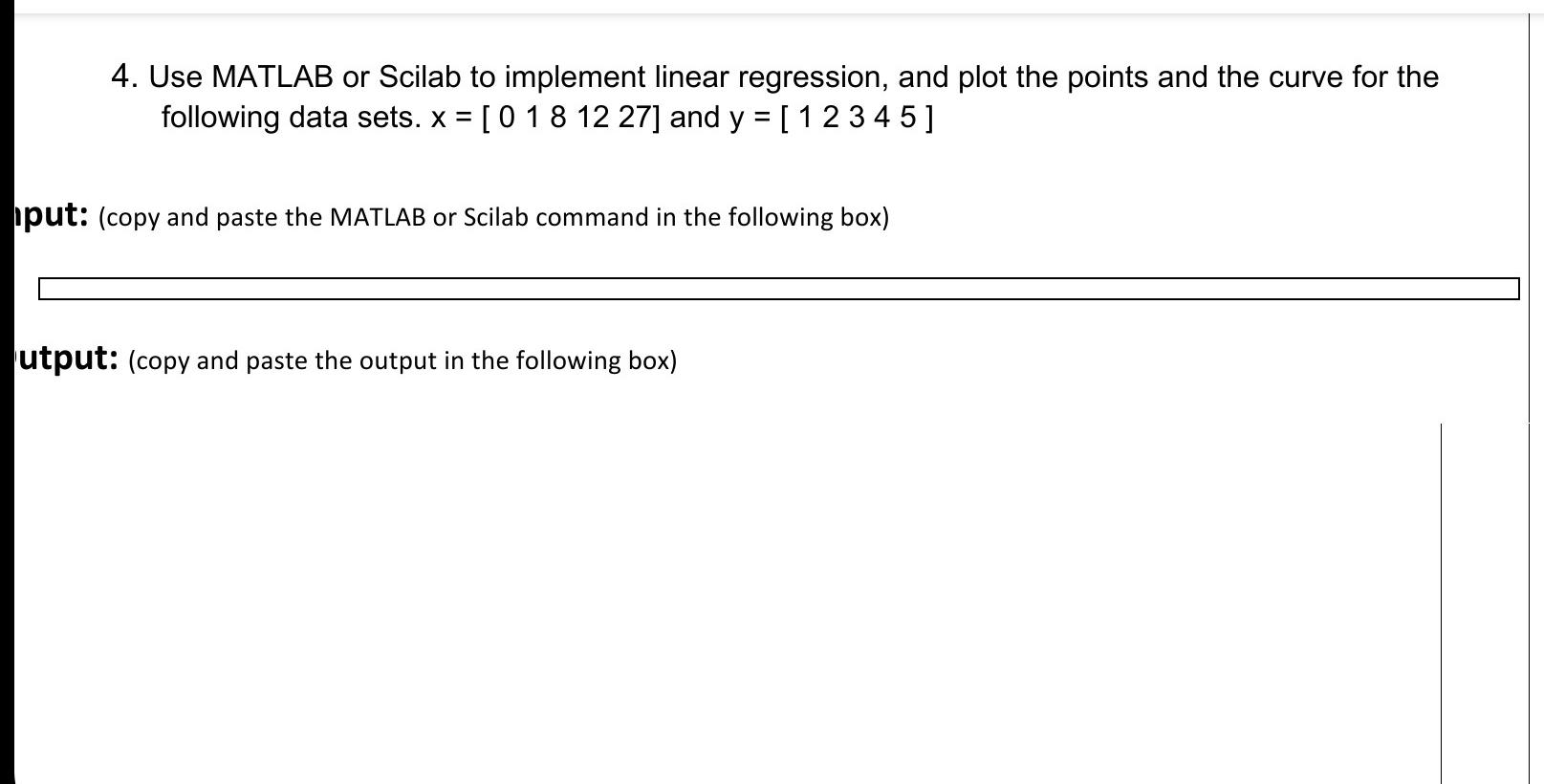 Solved 4 Use Matlab Or Scilab To Implement Linear