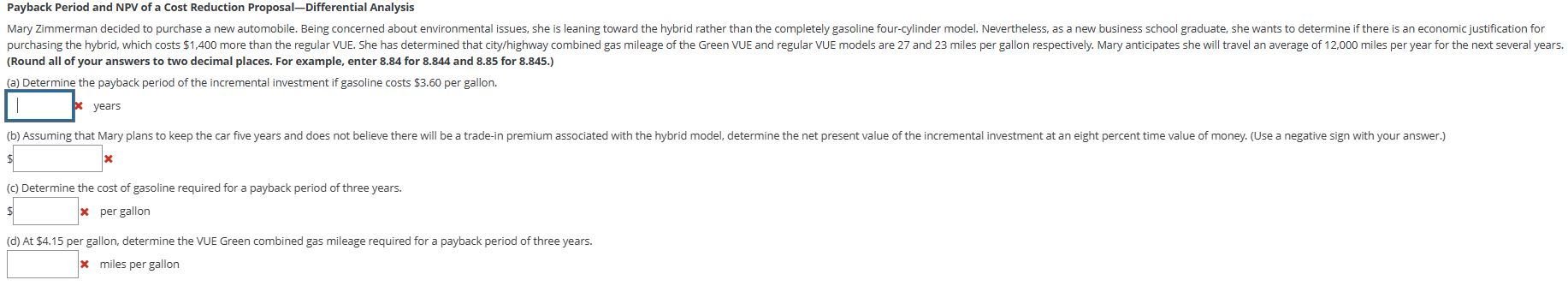 Solved (Round all of your answers to two decimal places. For | Chegg.com