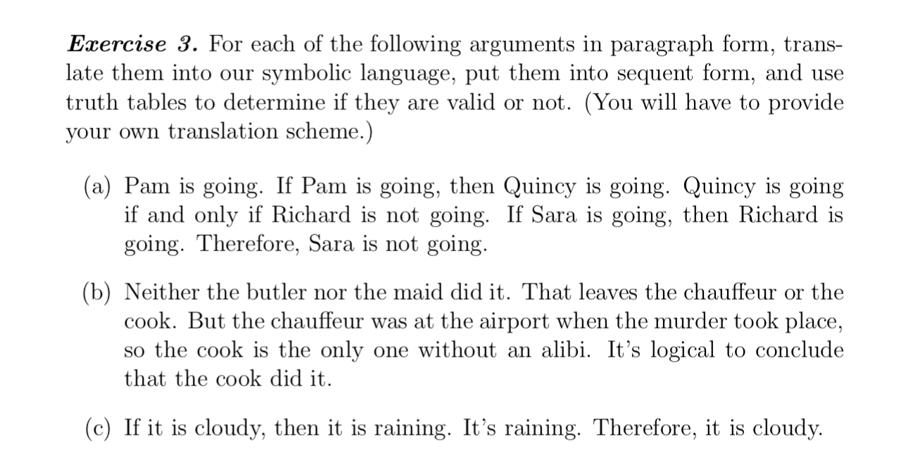 Solved Exercise 3. ﻿For each of the following arguments in | Chegg.com