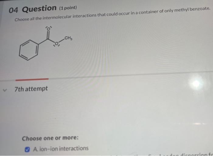 04 Question (1 point) Choose all the intermolecular | Chegg.com
