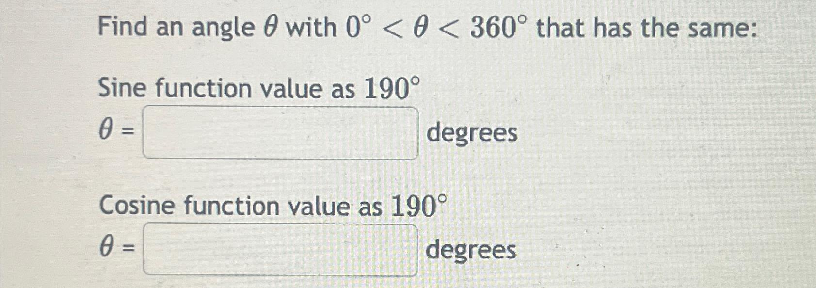 Solved Find an angle θ ﻿with 0°