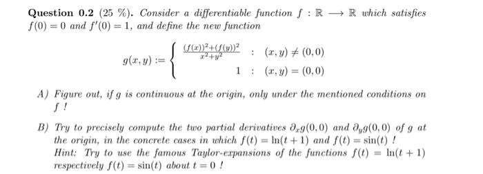 Solved Question 0.2(25%). Consider a differentiable function | Chegg.com