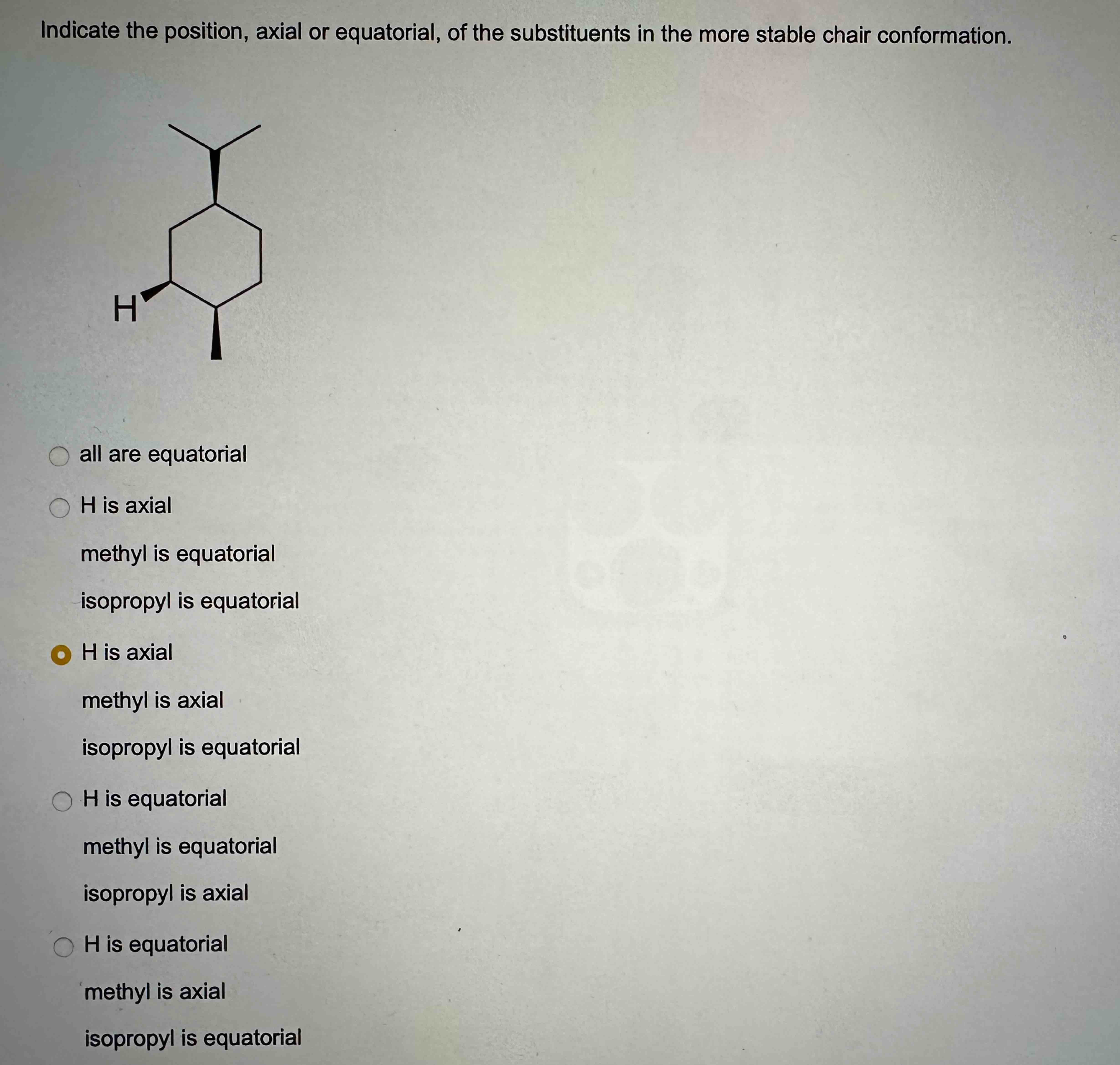 Solved Indicate The Position Axial Or Equatorial Of The