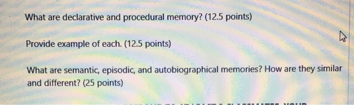 Solved What are declarative and procedural memory? (12.5 | Chegg.com