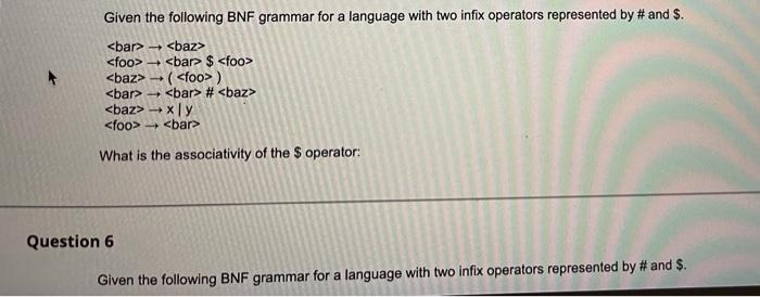 Solved Given the following BNF grammar for a language with | Chegg.com