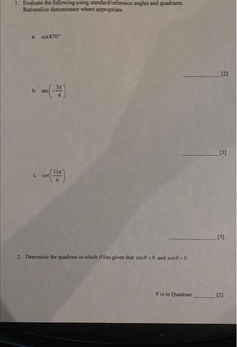Solved 1. Evaluate the following using standard/reference | Chegg.com