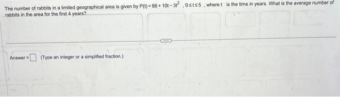 Solved The number of rabbits in a limited geographical area | Chegg.com