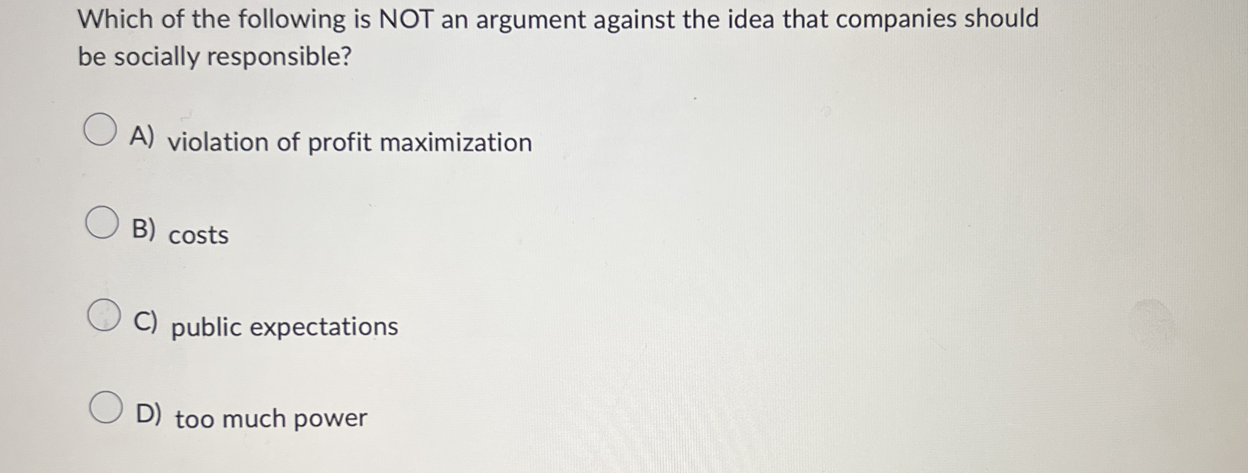 Solved Which of the following is NOT an argument against the | Chegg.com