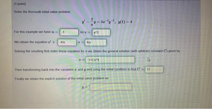 Solved (1 point) Solve the Bernoulli initial value problem V | Chegg.com