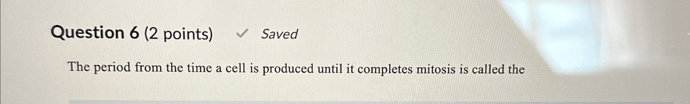 Solved Question 6 ( 2 ﻿points) ﻿SavedThe period from the | Chegg.com