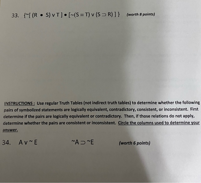 Solved Use regular truth tables (not indirect truth tables) | Chegg.com