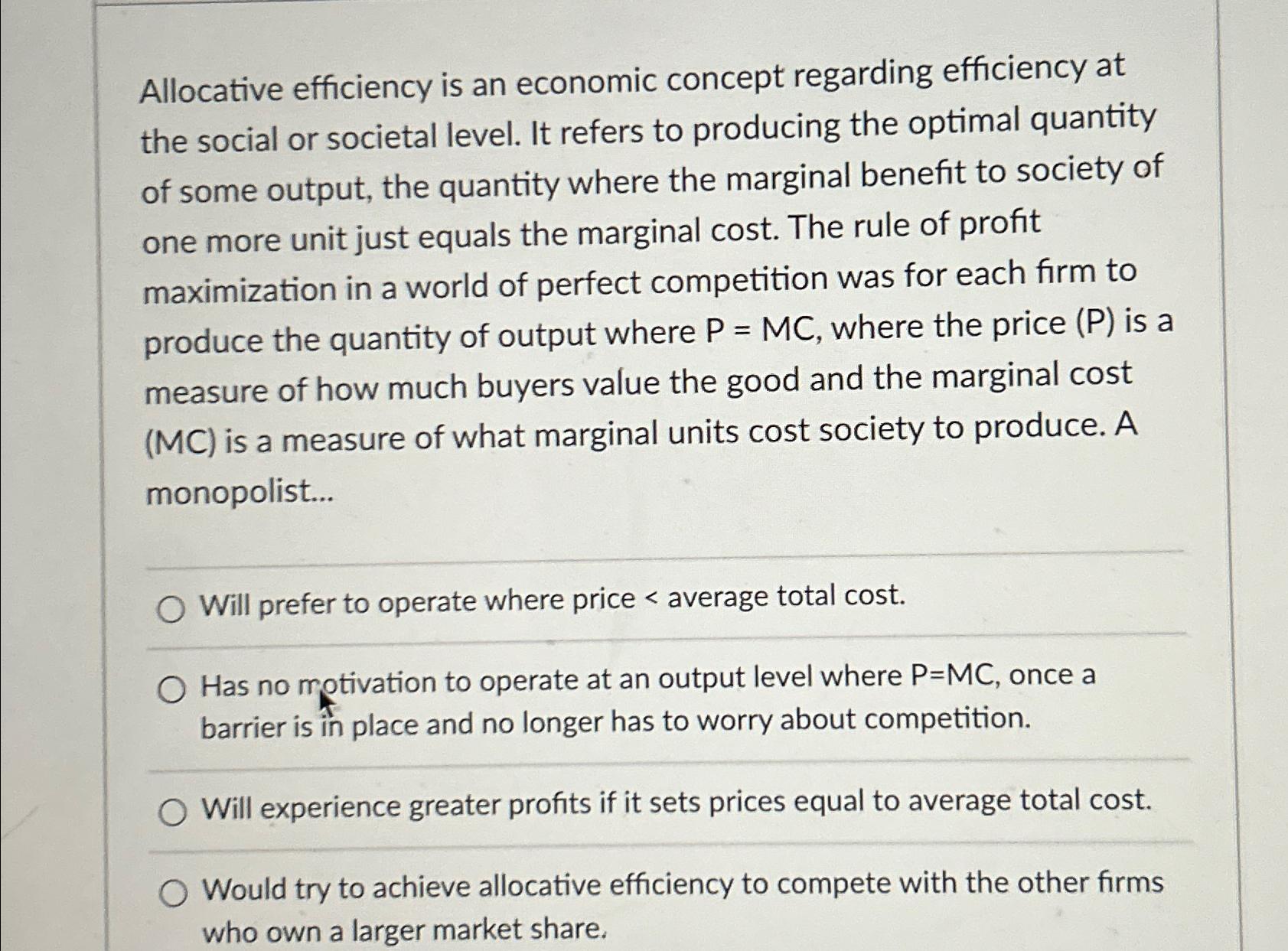 Solved Allocative efficiency is an economic concept | Chegg.com