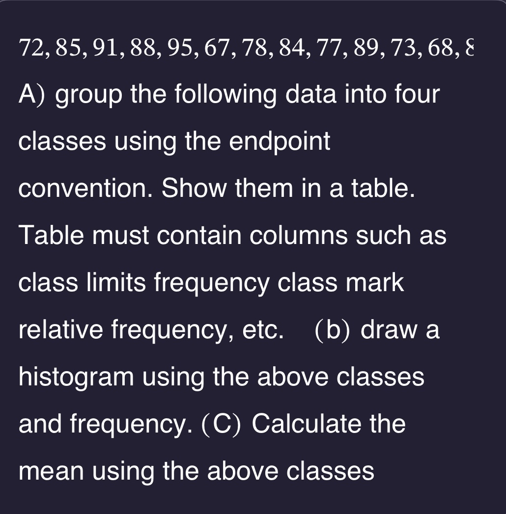 72,85,91,88,95,67,78,84,77,89,73,68,εA) ﻿group the | Chegg.com