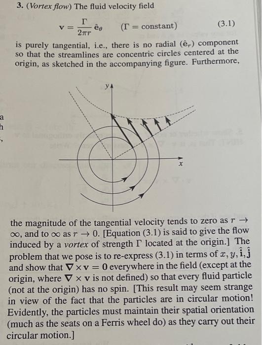 Solved 3. (Vortex flow) The fluid velocity field | Chegg.com