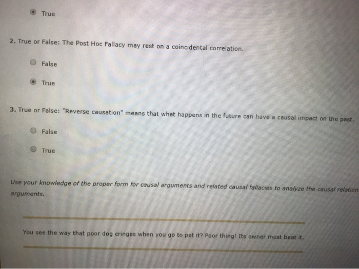 Solved True 2. True or False: The Post Hoc Fallacy may rest | Chegg.com