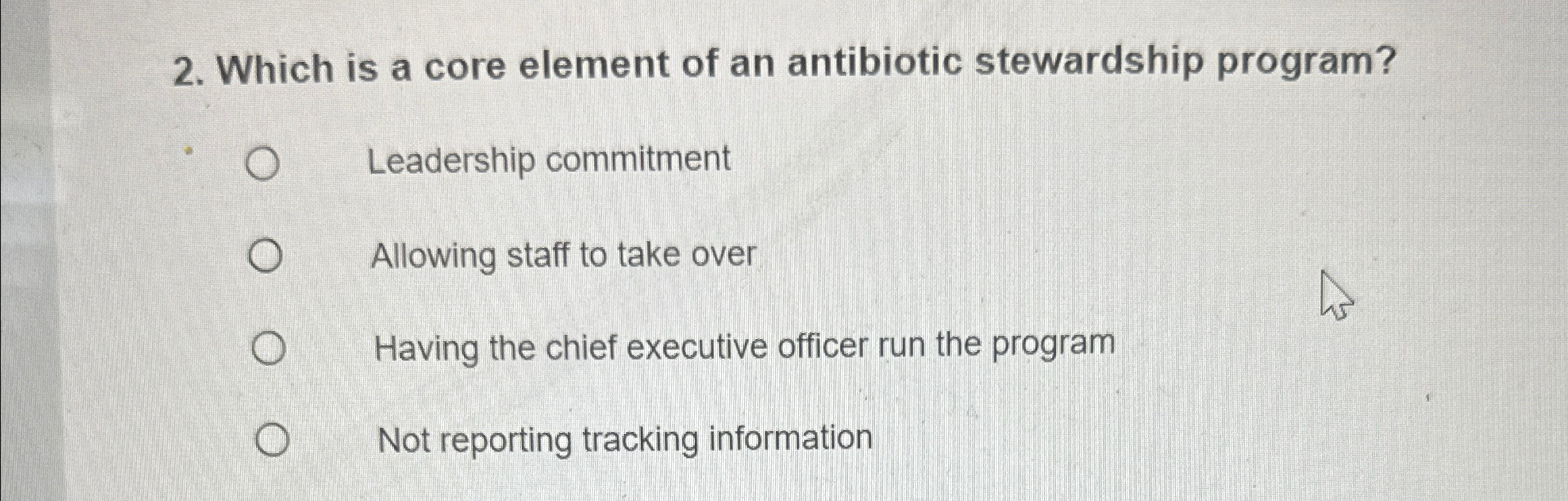 Solved Which is a core element of an antibiotic stewardship | Chegg.com