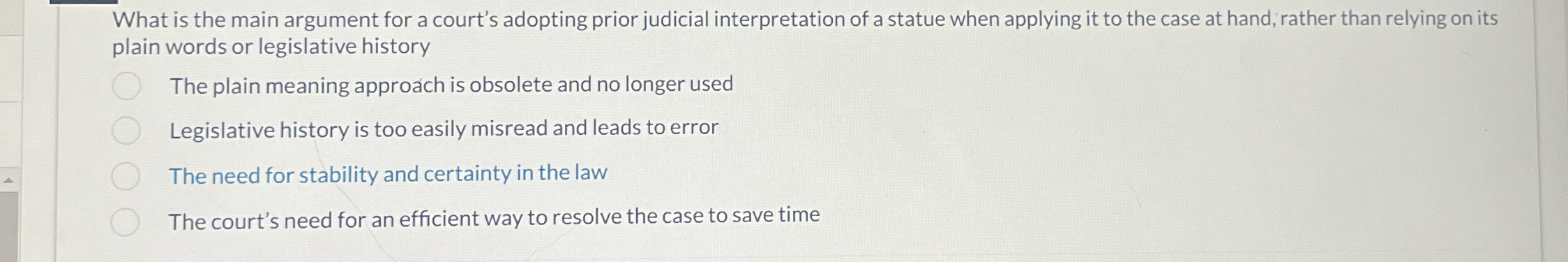 Solved What is the main argument for a court's adopting | Chegg.com