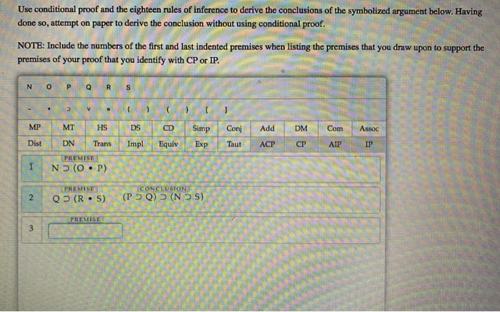Solved Use conditional proof and the eighteen rules of | Chegg.com