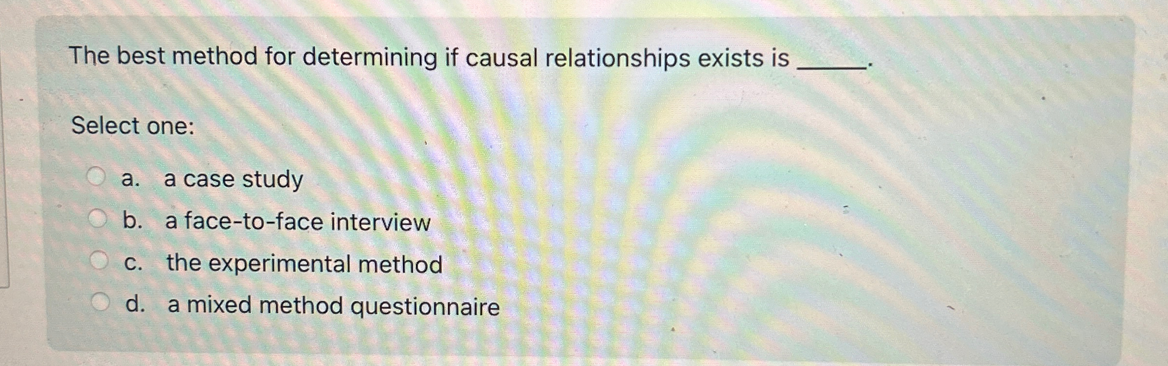 Solved The best method for determining if causal | Chegg.com
