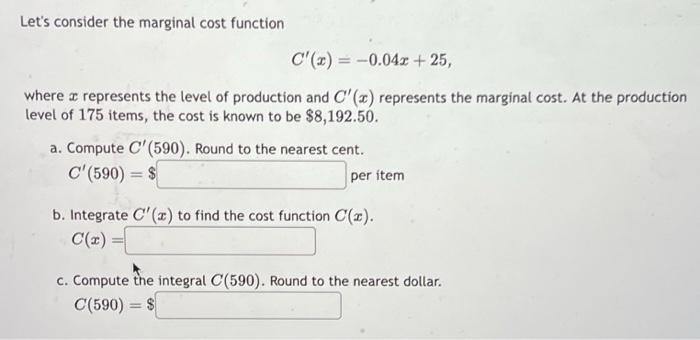 Solved Let's consider the marginal cost function | Chegg.com