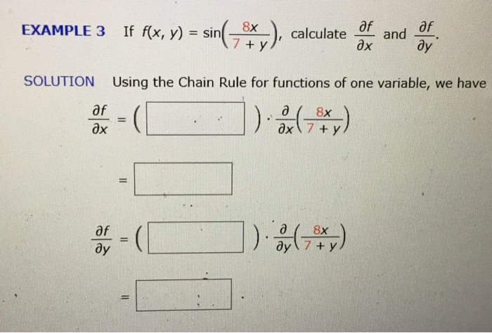 Solved EXAMPLE 3 If f(x, y) = sin(**»), calculate and out | Chegg.com