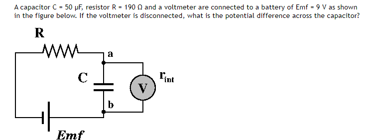 Solved A Capacitor C 50μf resistor R 190Ω and A Voltmeter