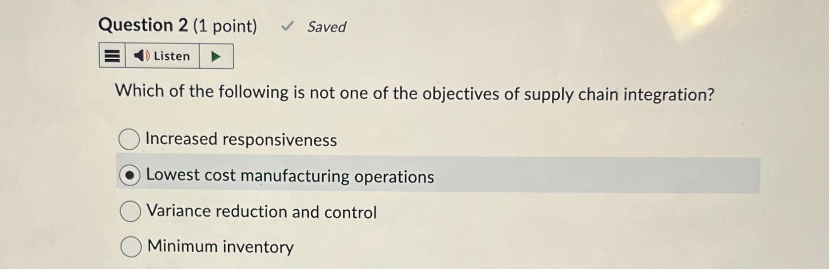Solved Question 2 (1 ﻿point) ﻿SavedWhich of the following | Chegg.com