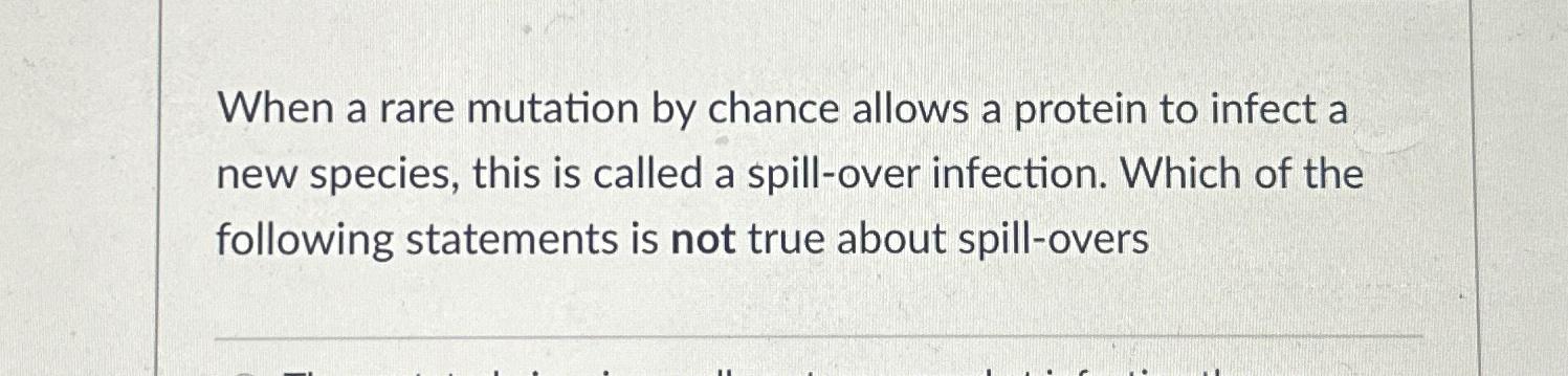 Solved When a rare mutation by chance allows a protein to | Chegg.com