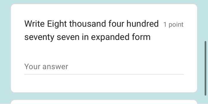 Solved Write Eight thousand four hundred 1 point seventy | Chegg.com