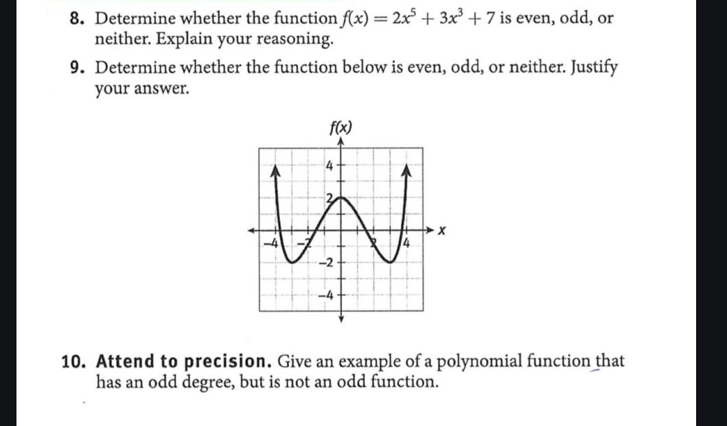 Solved Determine whether the function f(x)=2x5+3x3+7 ﻿is | Chegg.com