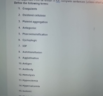 Solved Define the following terms: in complete sentences | Chegg.com