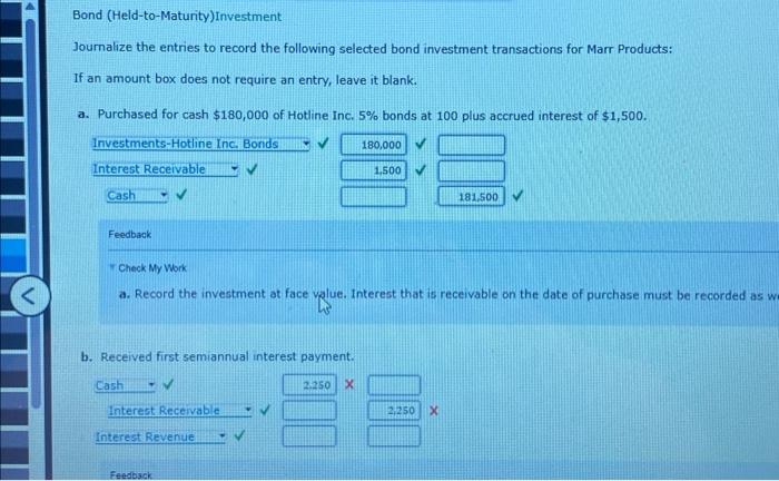 Solved Bond (Held-to-Maturity)Investment Journalize the | Chegg.com