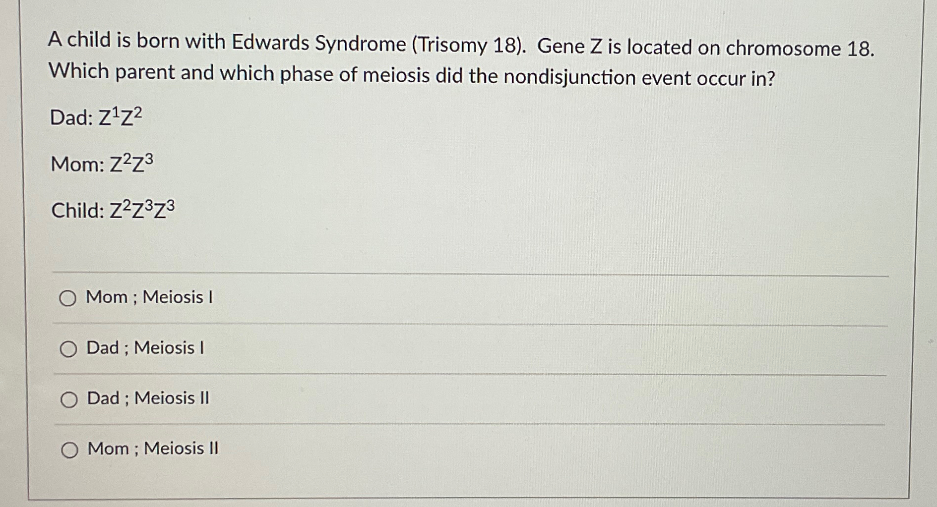 Solved A child is born with Edwards Syndrome (Trisomy 18). | Chegg.com