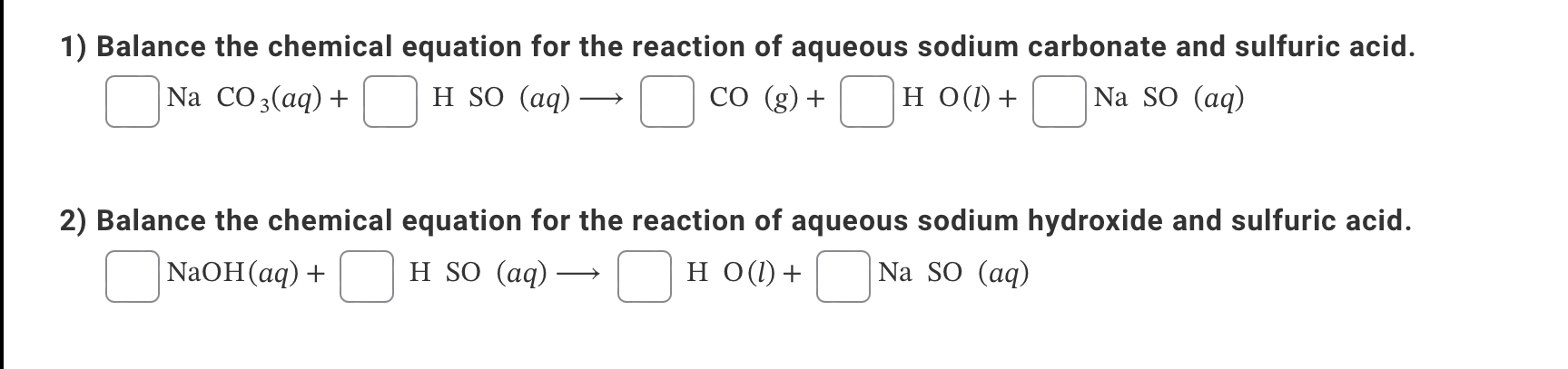 Solved Balance the chemical equation for the reaction of | Chegg.com