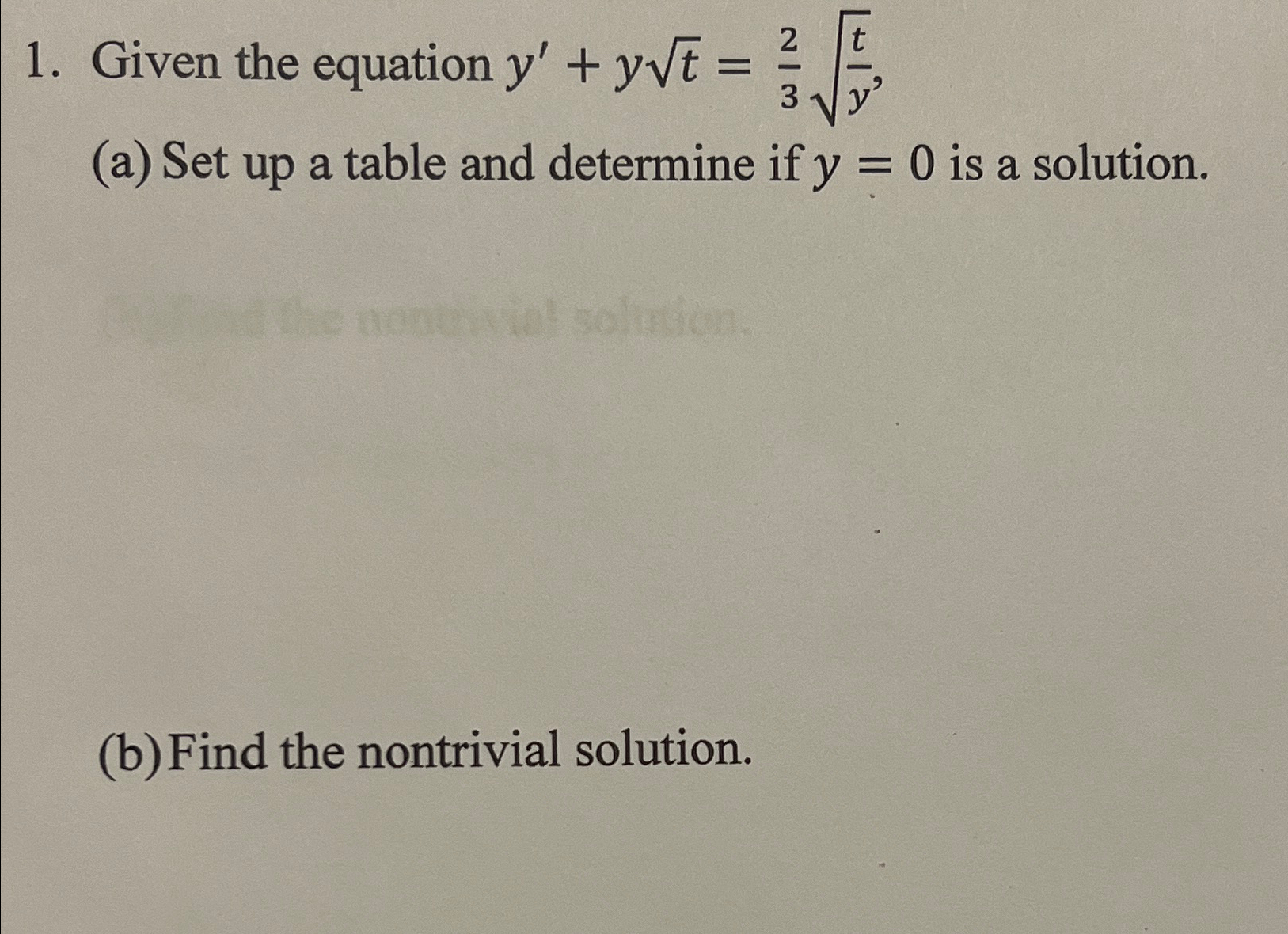 Solved Given the equation y'+yt2=23ty2,(a) ﻿Set up a table | Chegg.com