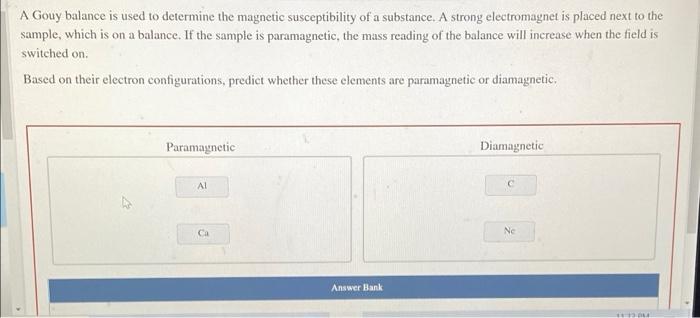 Solved A Gouy balance is used to determine the magnetic | Chegg.com