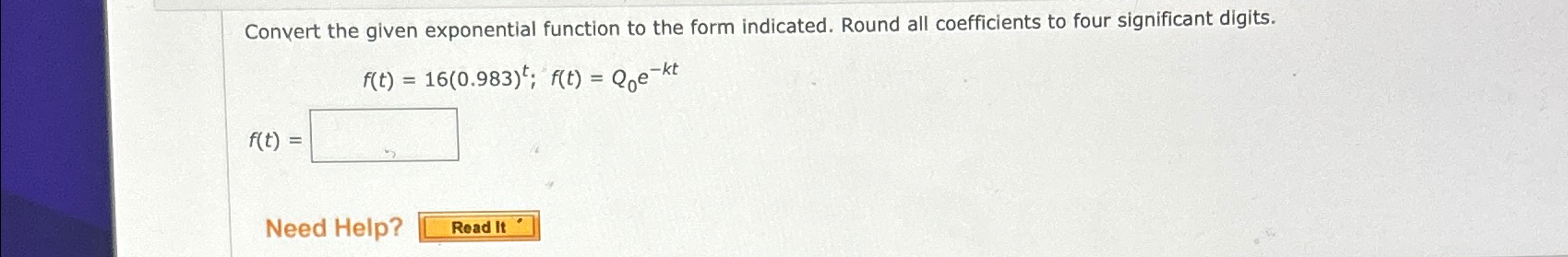 Solved Convert the given exponential function to the form | Chegg.com